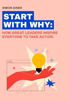 Start With Why | Simon Sinek | All You Can Books | AllYouCanBooks.com